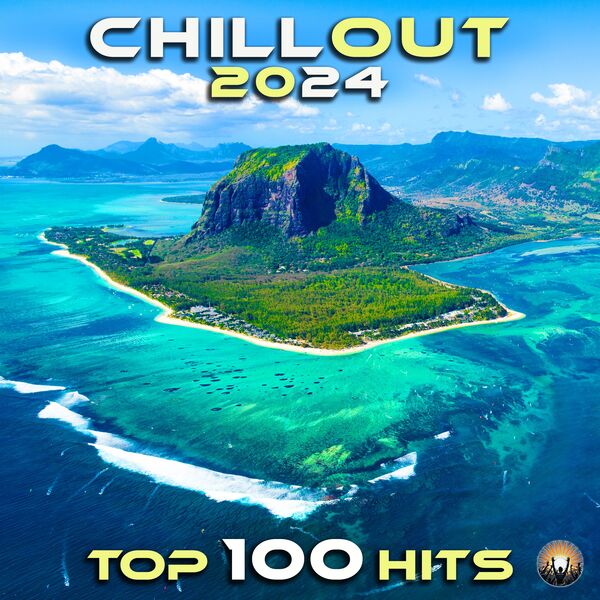 Chill out 2024 Top 100 Hits, DoctorSpook - Qobuz