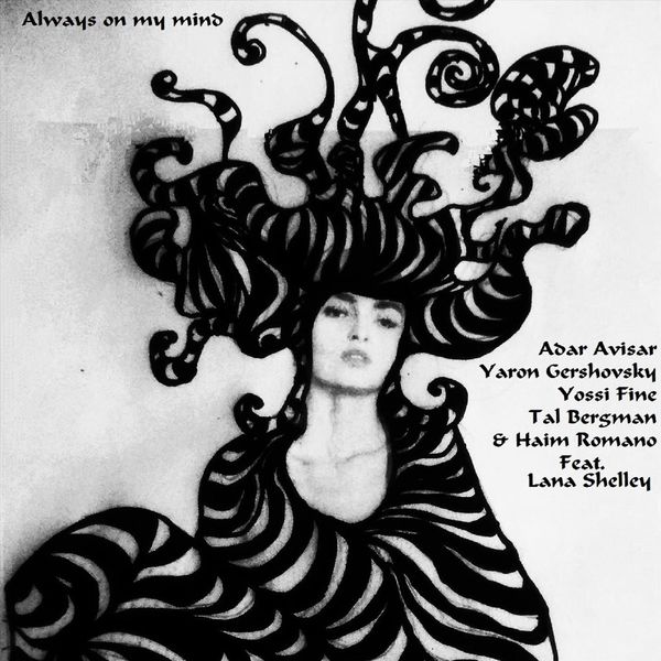 Always on My Mind, Adar Avisar - Qobuz