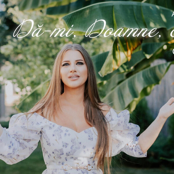 Dă-mi, Doamne, ce vrei, Adriana Gavrilă - Qobuz