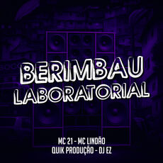 Berimbau Laboratorial, Quik Produção - Qobuz