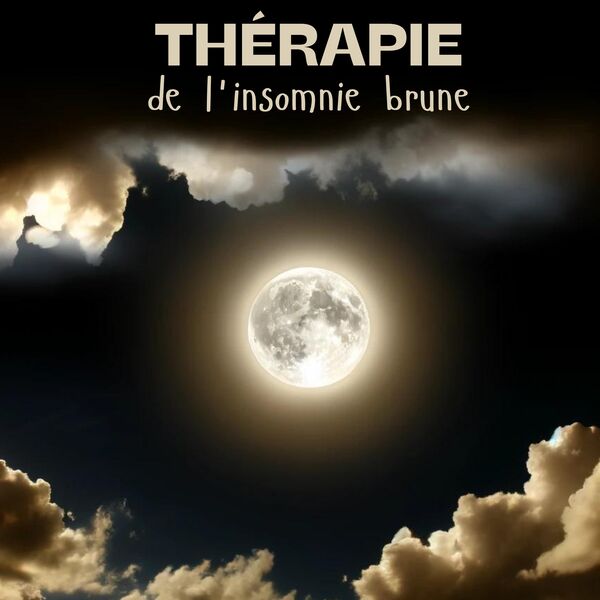 Thérapie de l'insomnie brune: Bruit brun apaisant pour un sommeil ...