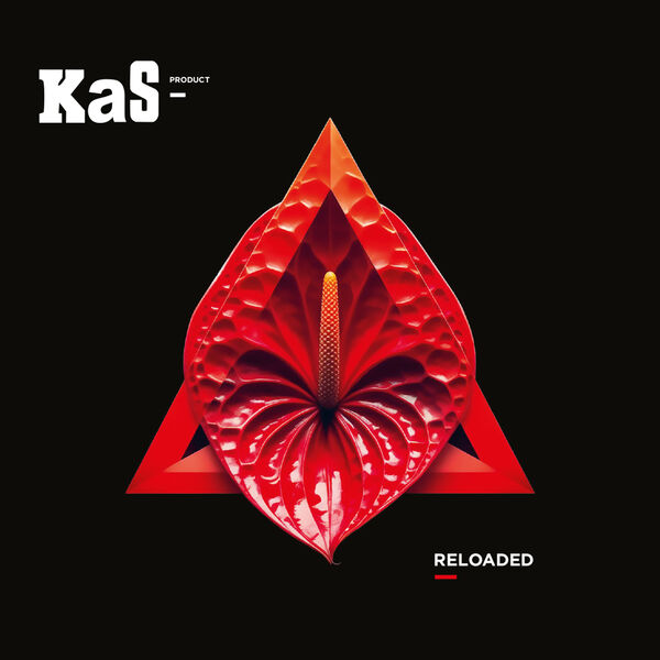 Reloaded, Kas Product - Qobuz