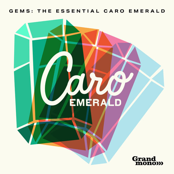 GEMS: The Essential Caro Emerald, Caro Emerald - Qobuz