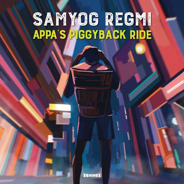 Appa's Piggyback Ride, Samyog Regmi - Qobuz