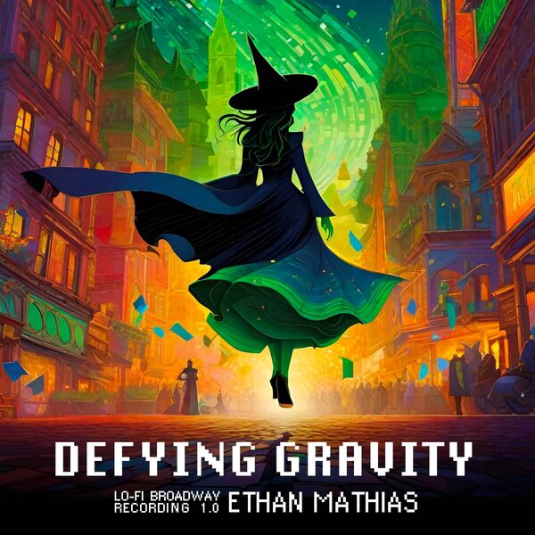 Defying Gravity (Lo-Fi Version), Ethan Mathias - Qobuz