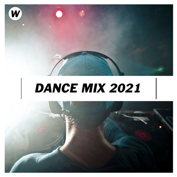 Dance Mix 2021, Various Artists - Qobuz
