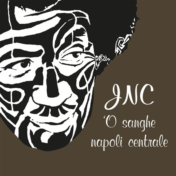 O sanghe JNC - Napoli centrale, James Senese - Qobuz