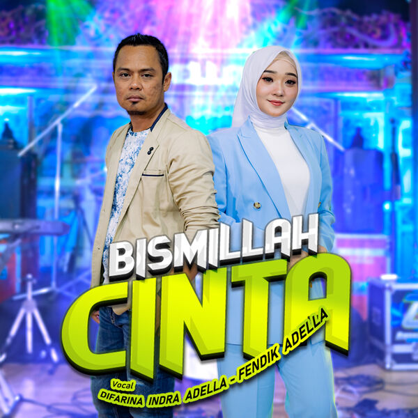 Bismillah Cinta, Difarina Indra Adella - Qobuz