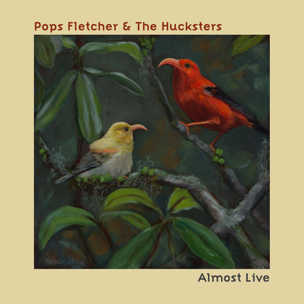 Almost Live (Live), Pops Fletcher & The Hucksters - Qobuz