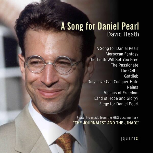 A Song for Daniel Pearl, Various Artists - Qobuz