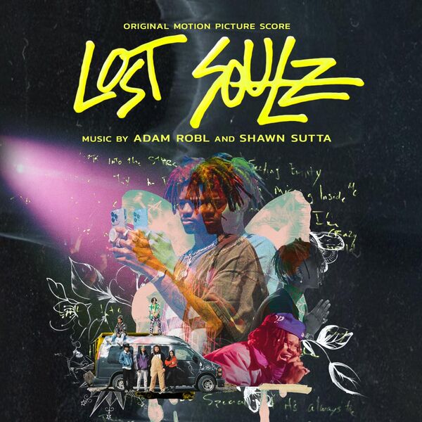 Lost Soulz (Original Motion Picture Score), Adam Robl - Qobuz