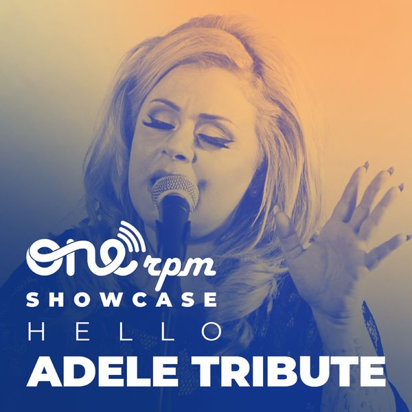 ONErpm Showcase (Acoustic) (Live), Hello Adele Tribute - Qobuz