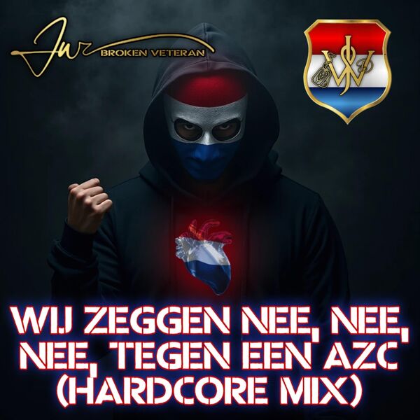 Wij zeggen Nee, Nee, Nee, tegen een A-Z-C! ((Hardcore Remix), JW ...