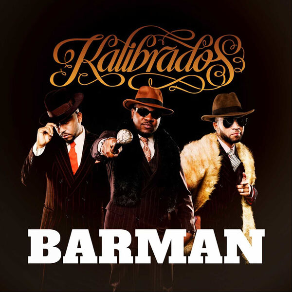 Barman - Single, Kalibrados - Qobuz