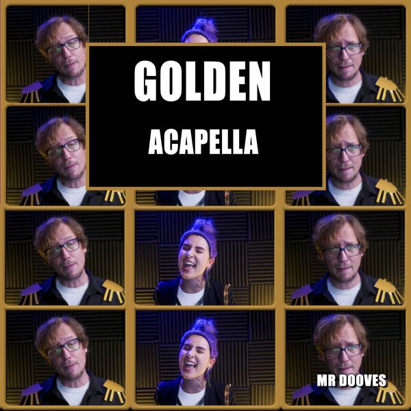 Golden (From "Kpop Demon Hunters") (Acapella), Mr Dooves - Qobuz