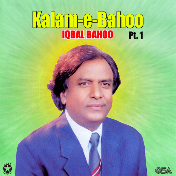 Kalam-e-Bahoo, Pt. 1, Iqbal Bahoo - Qobuz