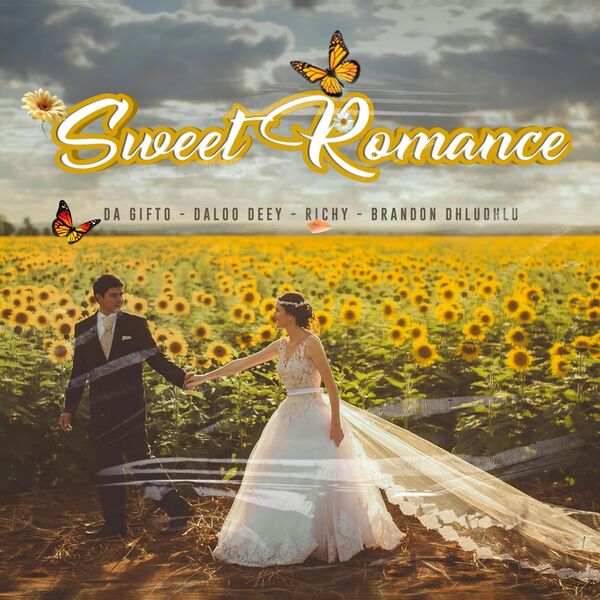 Sweet Romance (feat. Brandon Dhludhlu), Da Gifto - Qobuz