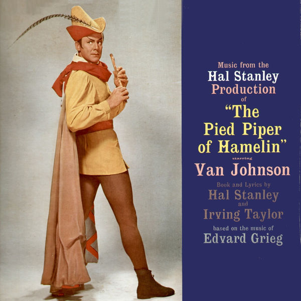 The Pied Piper of Hamelin (Original Television Cast), Van Johnson - Qobuz