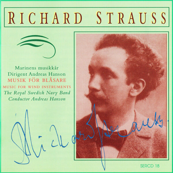 R. Strauss: Music for Wind Instruments, Royal Swedish Navy Band - Qobuz
