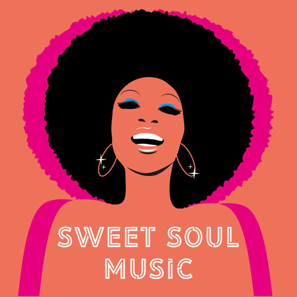 Sweet Soul Music, Various Artists - Qobuz