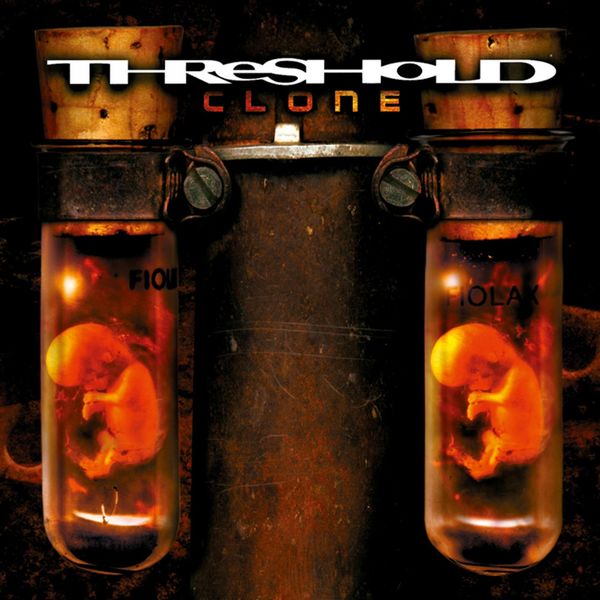 Clone (Definitive Edition), Threshold - Qobuz