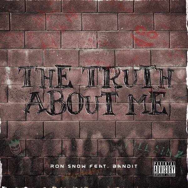 The Truth About Me, Ron Sn0w - Qobuz