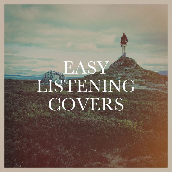 Easy Listening Covers, Cover Nation - Qobuz