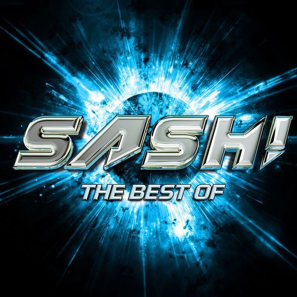 The Best Of, Sash! - Qobuz