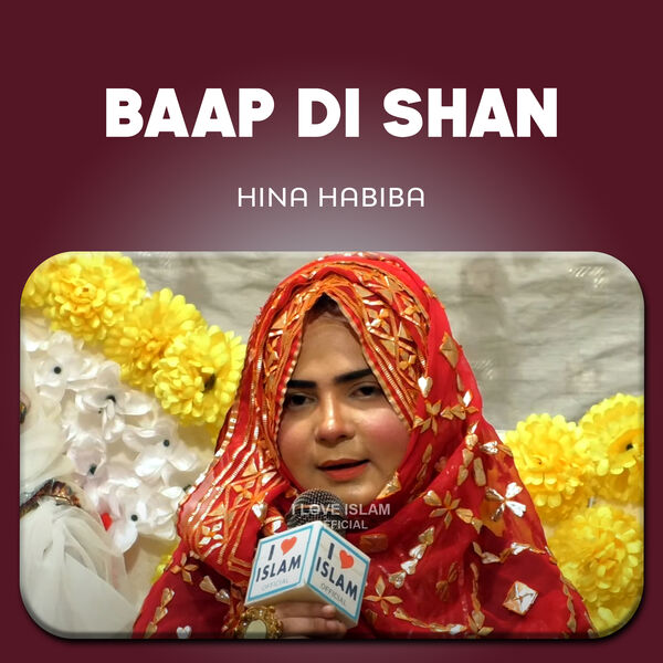 Baap Di Shan, Hina Habiba - Qobuz