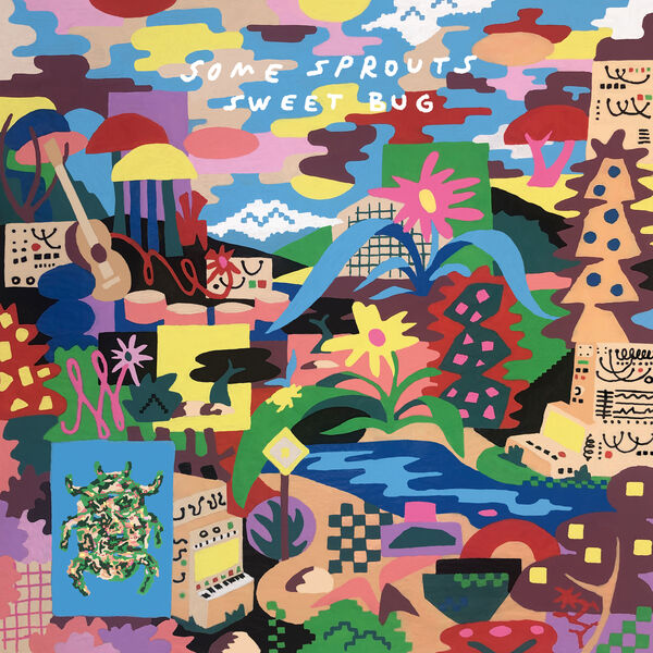 Sweet Bug, Some Sprouts - Qobuz