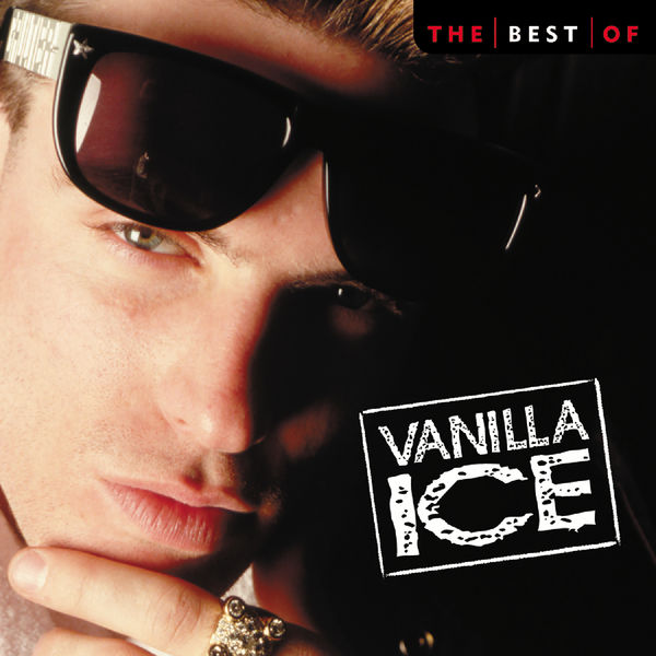 The Best Of Vanilla Ice, Vanilla Ice - Qobuz