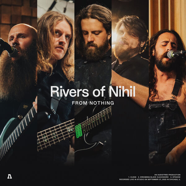 Rivers of Nihil | Audiotree From Nothing, Rivers of Nihil - Qobuz