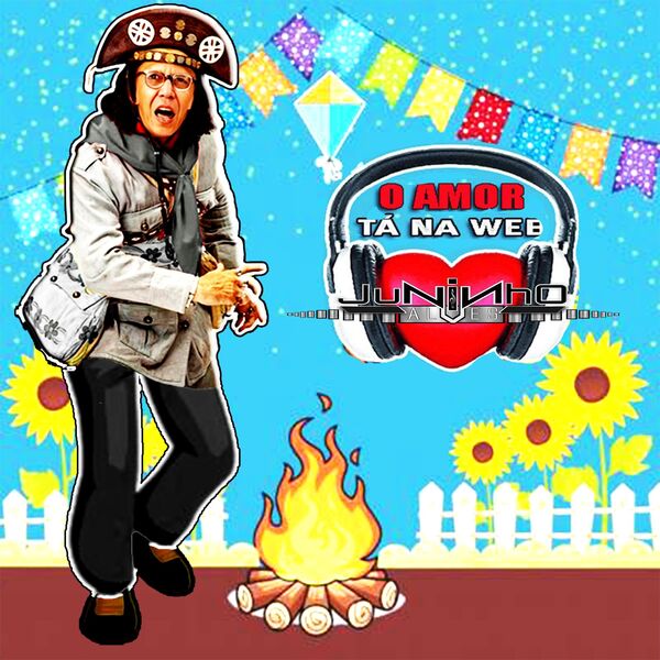 O Amor Tá na Web, Juninho Alves - Qobuz