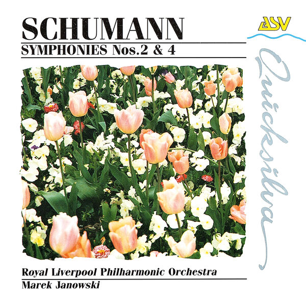 Schumann: Symphony Nos. 2 & 4, Royal Liverpool Philharmonic Orchestra ...