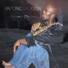 Summer Dream, Antonio Jackson - Qobuz