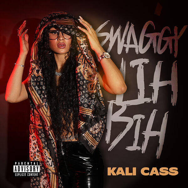 Swaggy Lih Bih, Kali Cass - Qobuz
