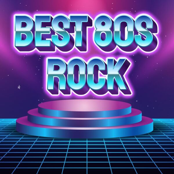 Best 80s Rock, Various Artists - Qobuz