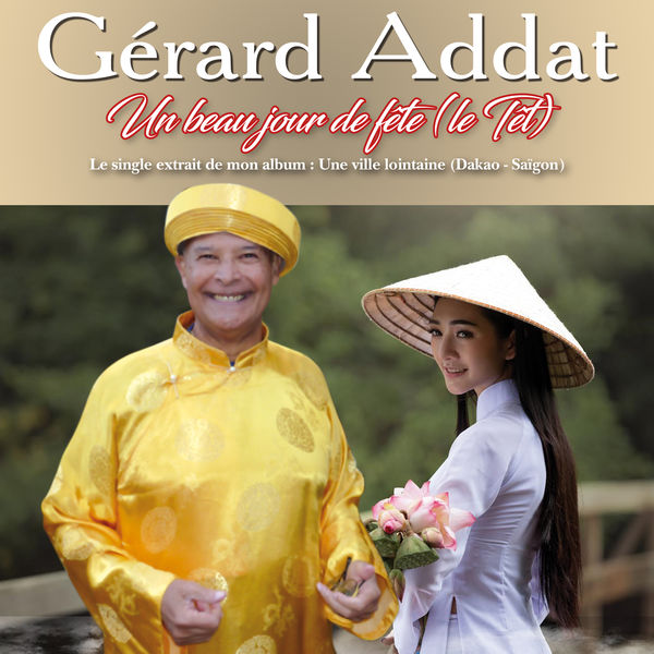 Un beau jour de fête (Le Têt), Gerard Addat - Qobuz