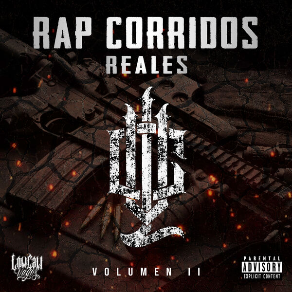 Rap Corridos Reales Volumen II, Low cali vago - Qobuz