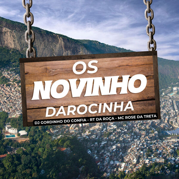 Os Novinho Da Rocinha Mc Rose Dá Treta Qobuz