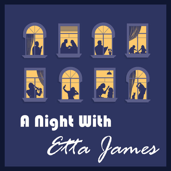 A Night with Etta James, Etta James - Qobuz
