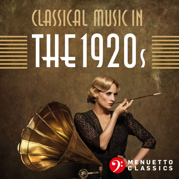 Album Classical Music In The 1920s Various Composers By Various