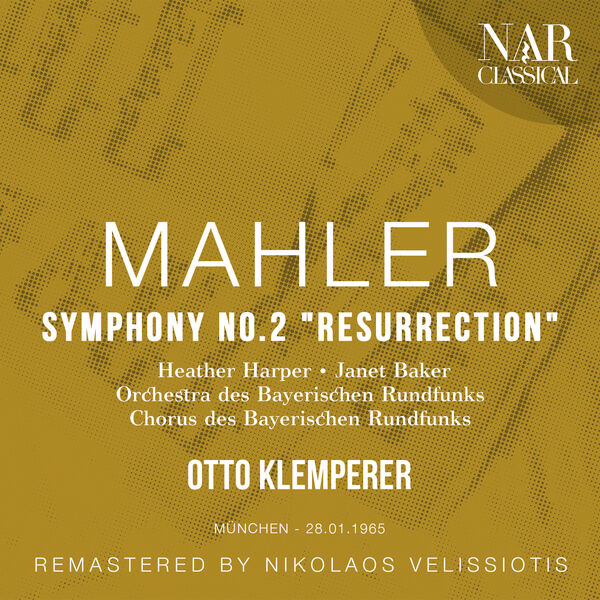 MAHLER: SYMPHONY No. 2 "RESURRECTION", オットー・クレンペラー - Qobuz