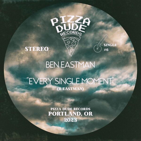 Every Single Moment, Ben Eastman - Qobuz