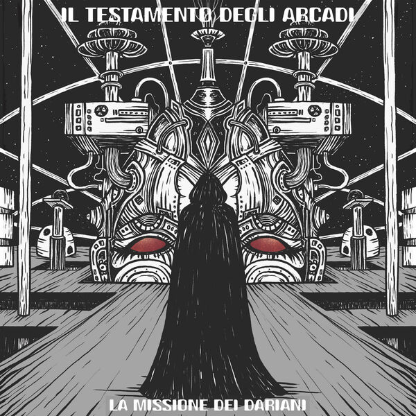La Missione dei Dariani, Il Testamento degli Arcadi - Qobuz