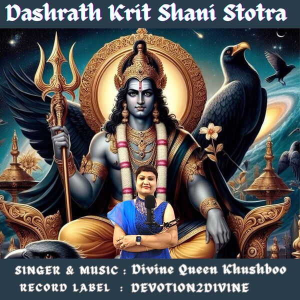 Dashrath Krit Shani Stotra, Divine Queen Khushboo - Qobuz