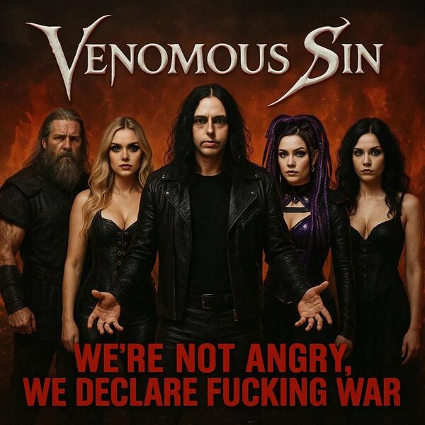 We're Not Angry, We Declare Fucking War, Venomous Sin - Qobuz