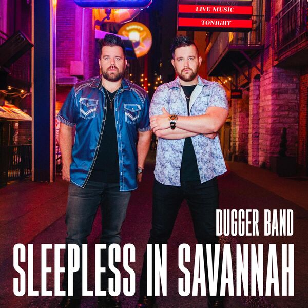 Sleepless In Savannah, Dugger Band - Qobuz