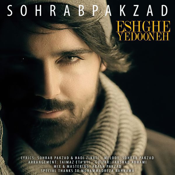 Eshghe Yedooneh, Sohrab Pakzad - Qobuz