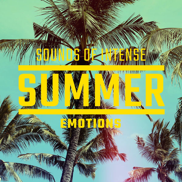 Sounds of Intense Summer Emotions: 2020 Chillout Music Ambients and ...
